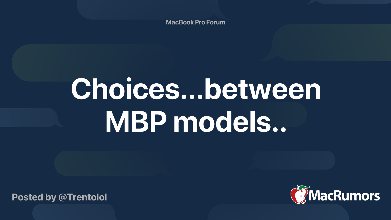 Choices...between MBP models.. | MacRumors Forums