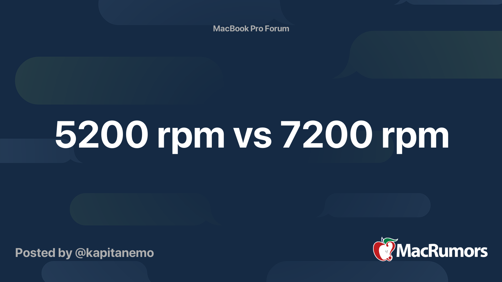 5200 rpm vs 7200 rpm | MacRumors Forums
