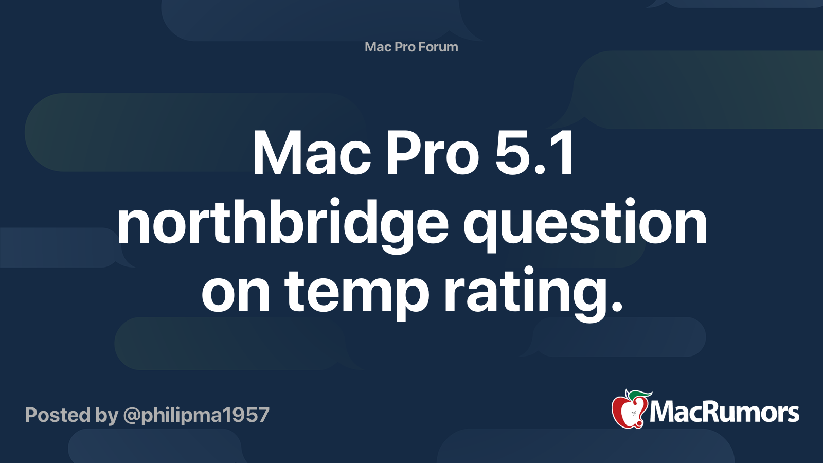 Mac Pro 5.1 northbridge question on temp rating. | MacRumors Forums