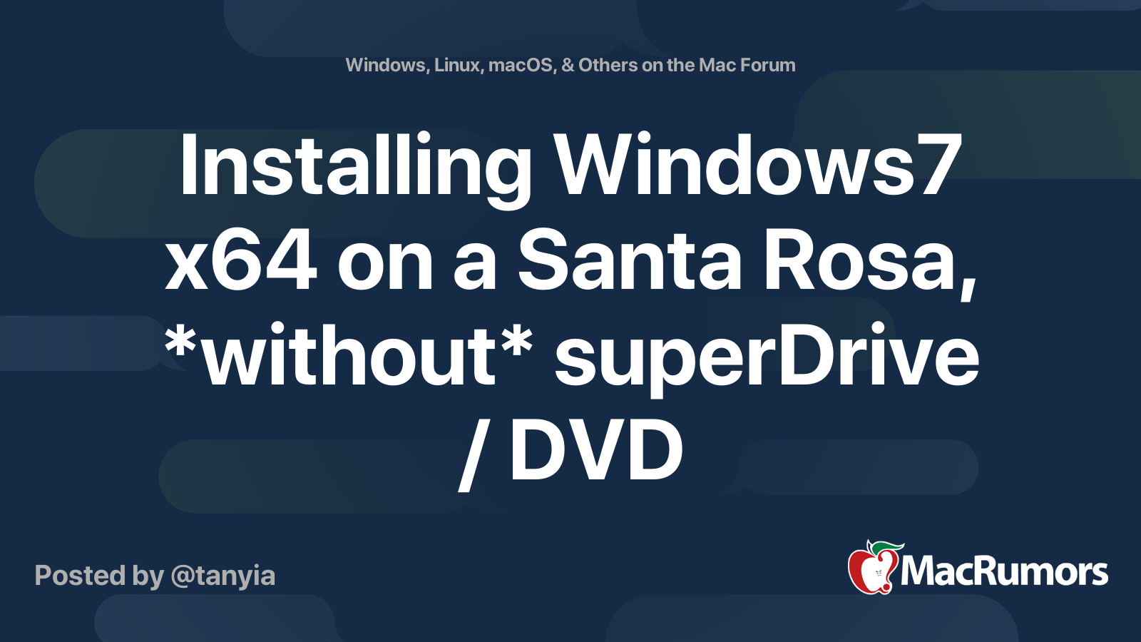 Installing Windows7 x64 on a Santa Rosa, *without* superDrive / DVD | MacRumors Forums