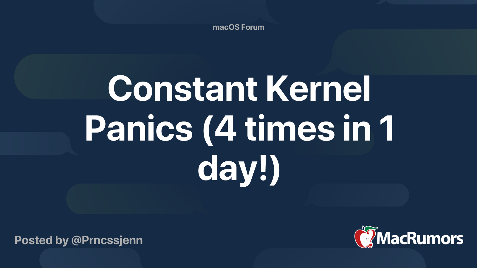 Constant Kernel Panics (4 times in 1 day!) | MacRumors Forums