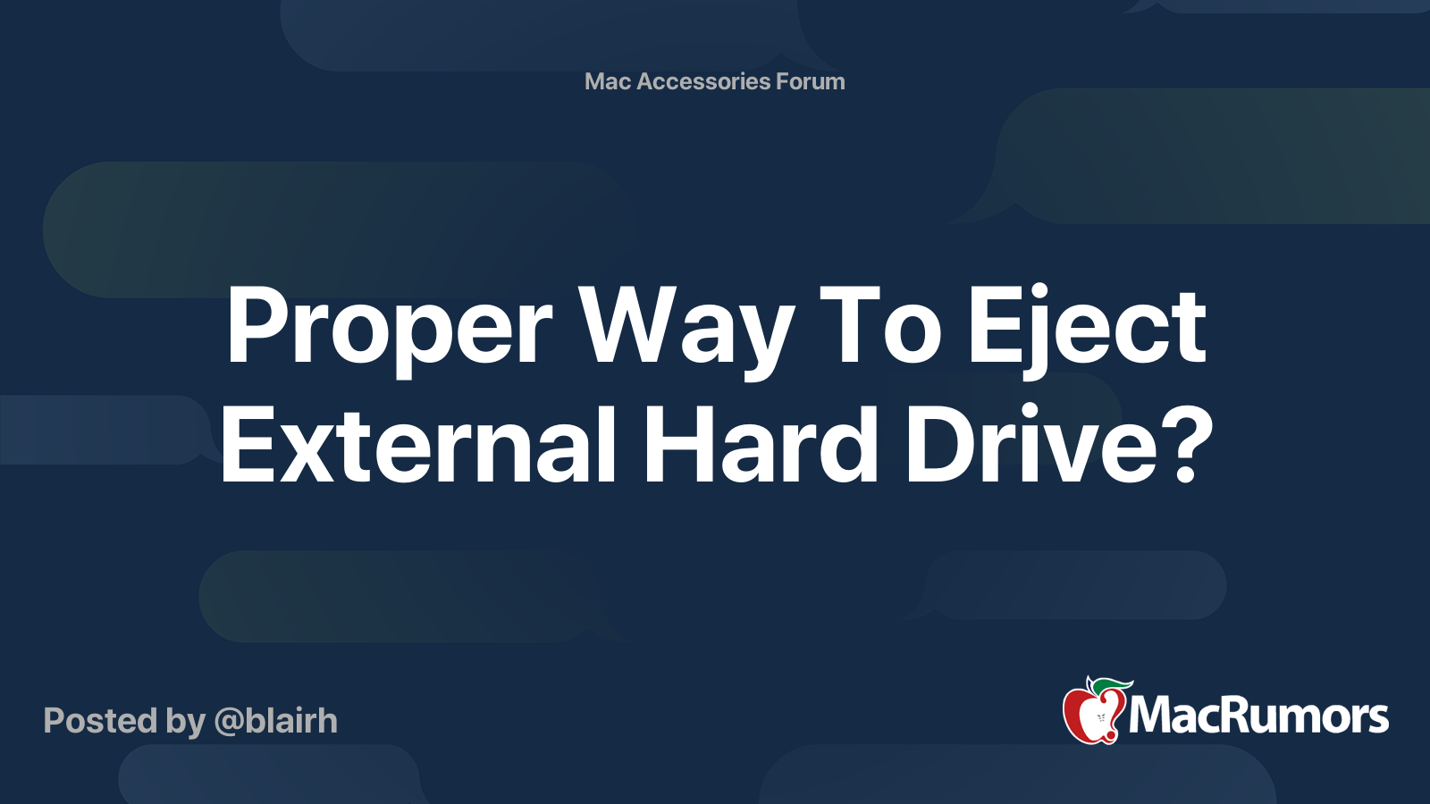 Proper Way To Eject External Hard Drive? | MacRumors Forums