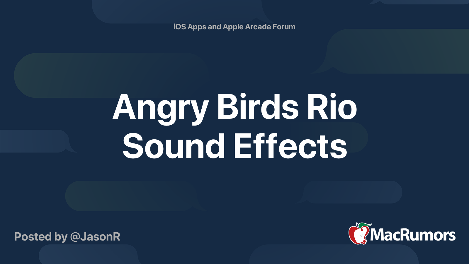 Angry Birds Rio Sound Effects | MacRumors Forums