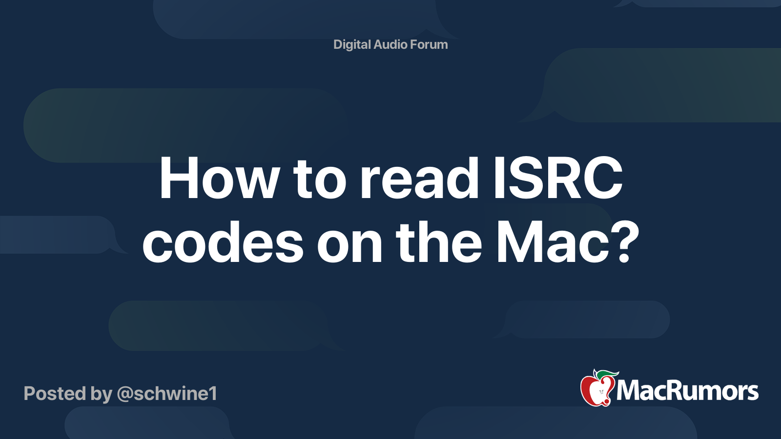 How to read ISRC codes on the Mac? | MacRumors Forums