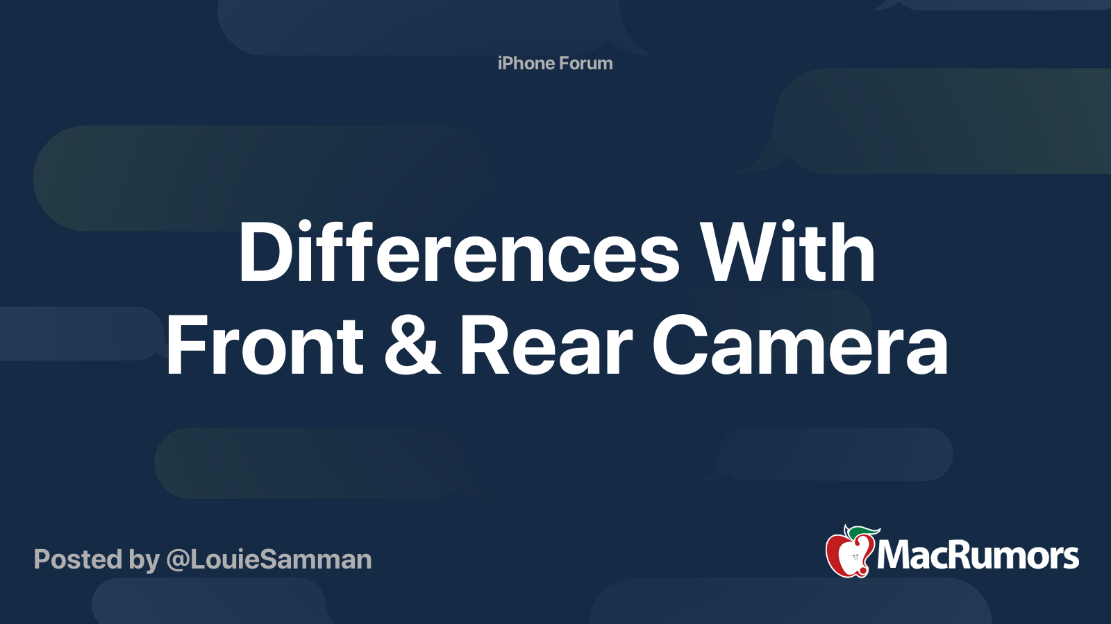 Differences With Front & Rear Camera | MacRumors Forums