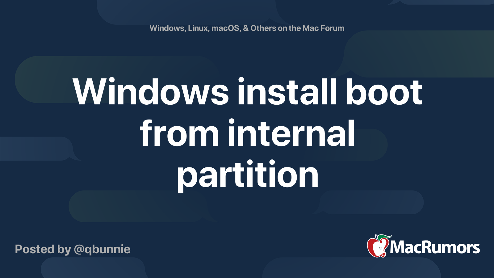 Windows install boot from internal partition | MacRumors Forums