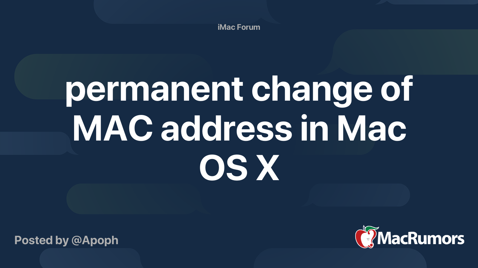 permanent change of MAC address in Mac OS X | MacRumors Forums