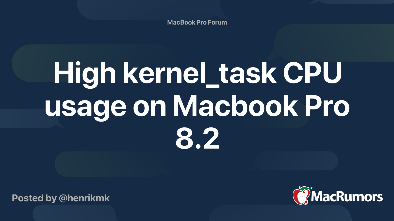 High kernel_task CPU usage on Macbook Pro 8.2 | MacRumors Forums