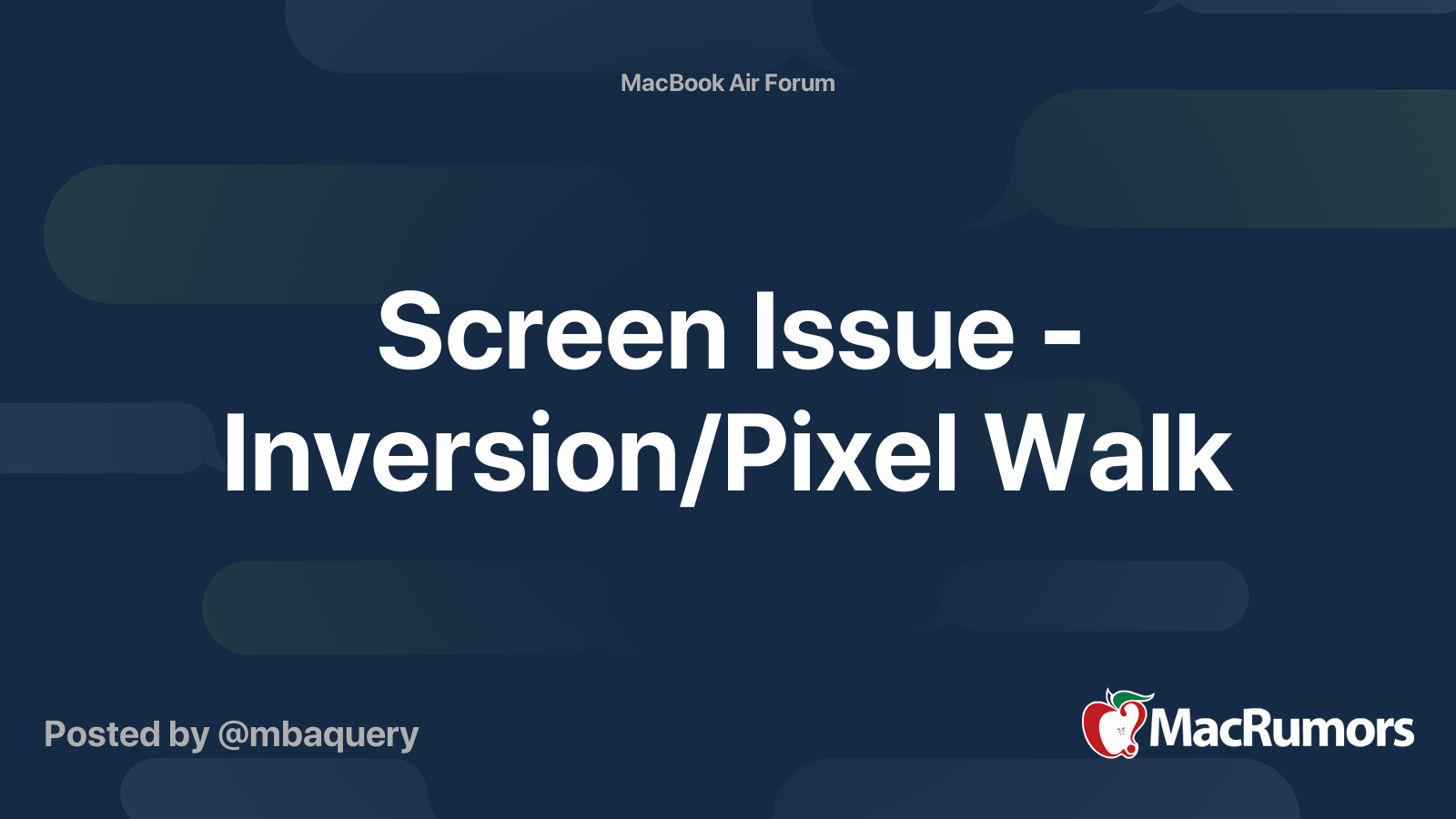 Screen Issue - Inversion/Pixel Walk | MacRumors Forums