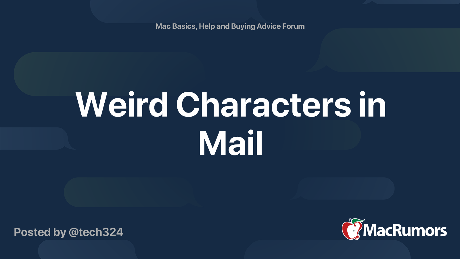 Weird Characters in Mail | MacRumors Forums