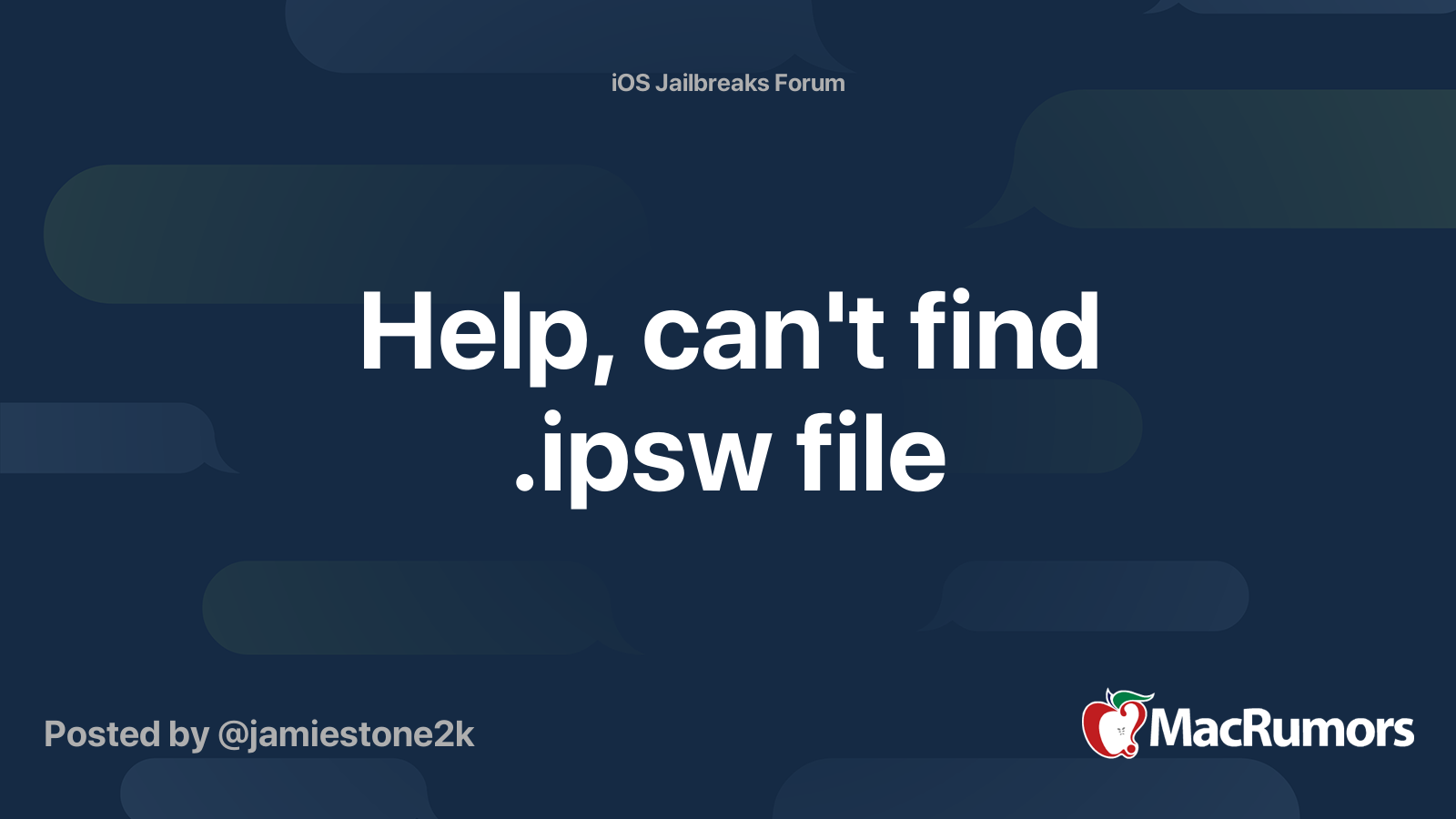 Help, can't find .ipsw file | MacRumors Forums