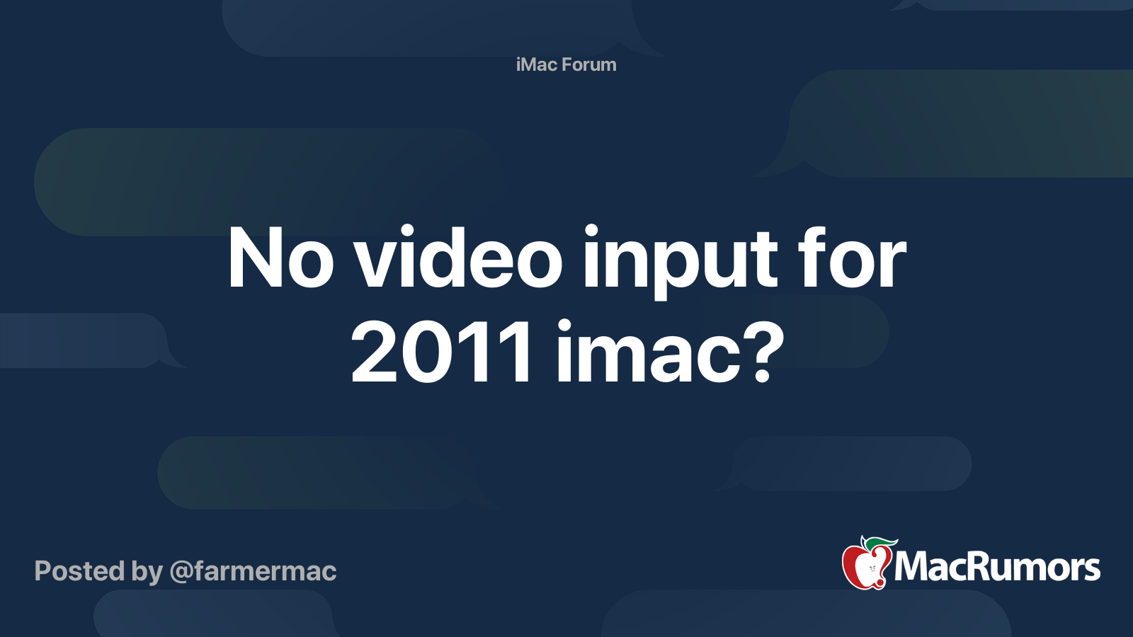 No video input for 2011 imac? | MacRumors Forums