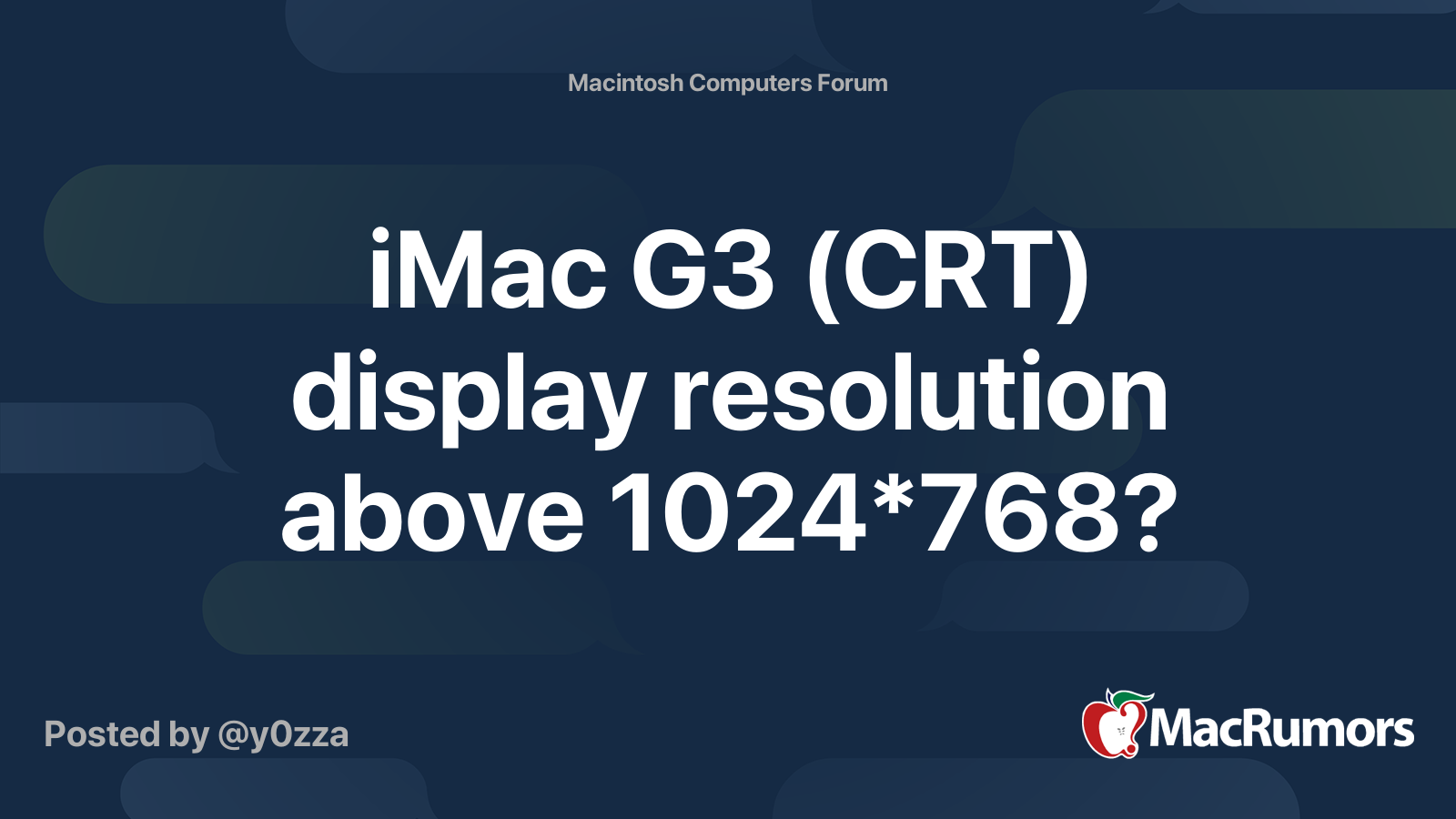 iMac G3 (CRT) display resolution above 1024*768? | MacRumors Forums