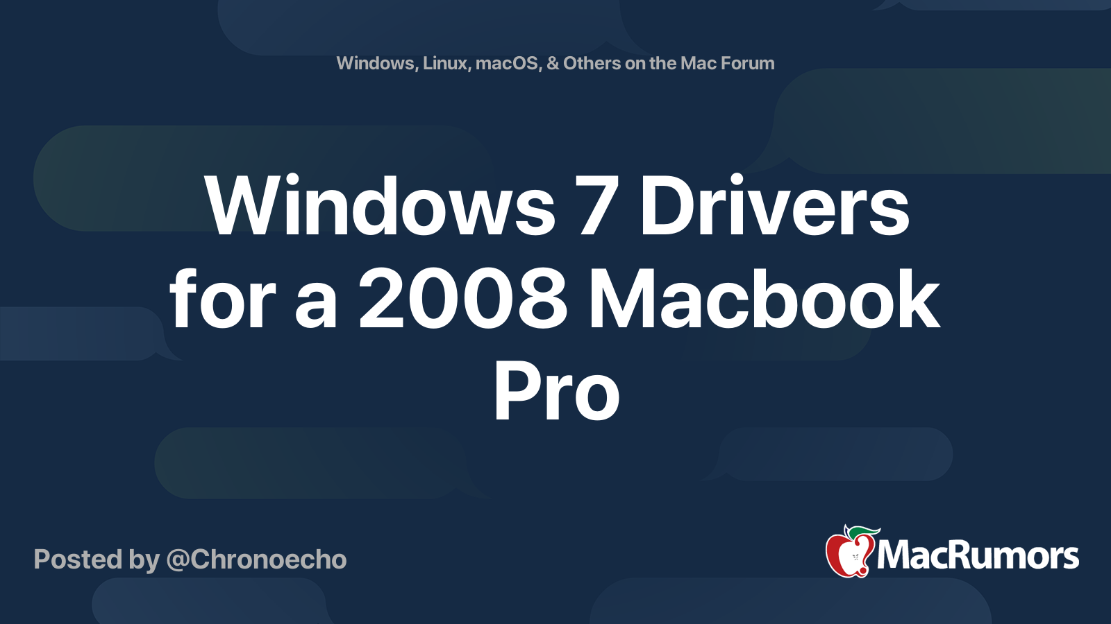 Windows 7 Drivers for a 2008 Macbook Pro | MacRumors Forums