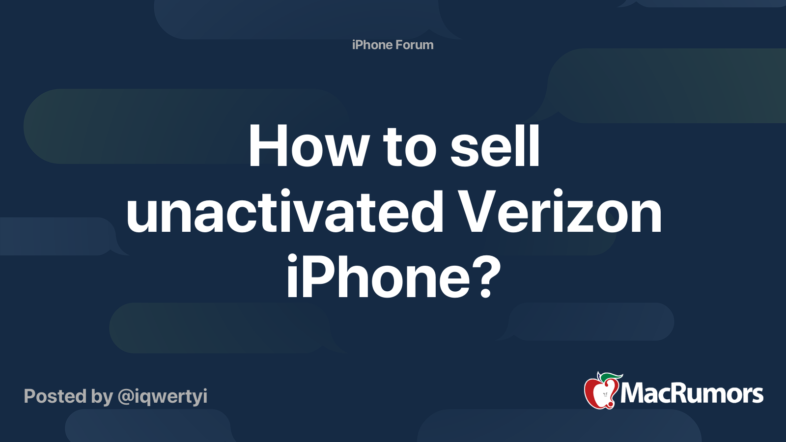 How to sell unactivated Verizon iPhone? | MacRumors Forums