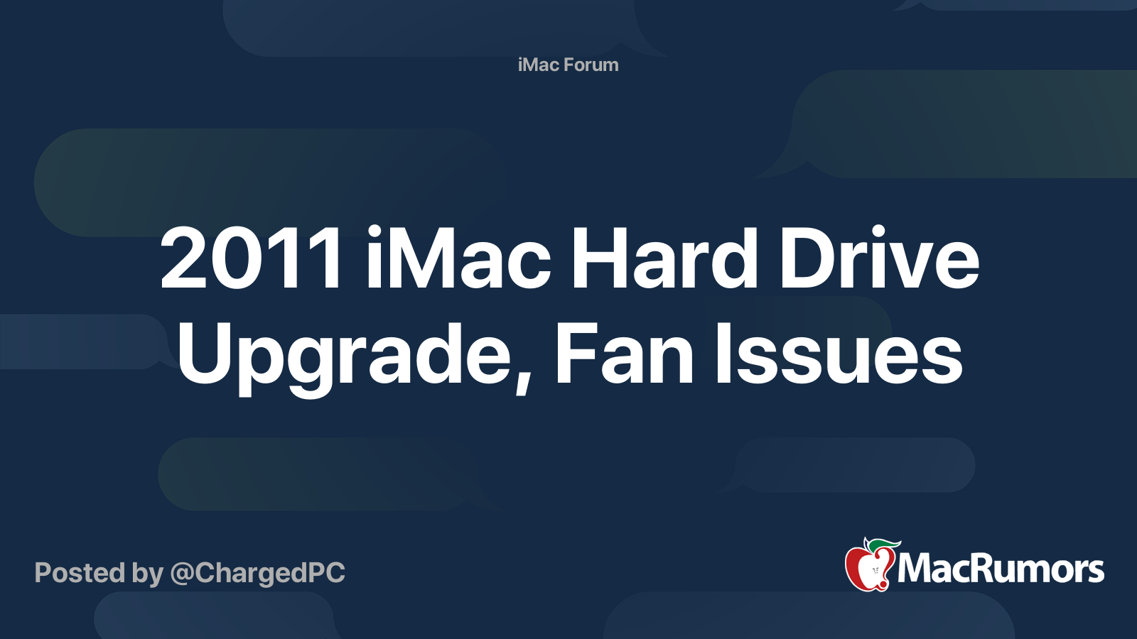 2011 iMac Hard Drive Upgrade, Fan Issues | MacRumors Forums