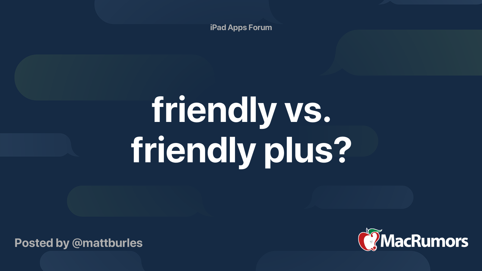 friendly vs. friendly plus? | MacRumors Forums