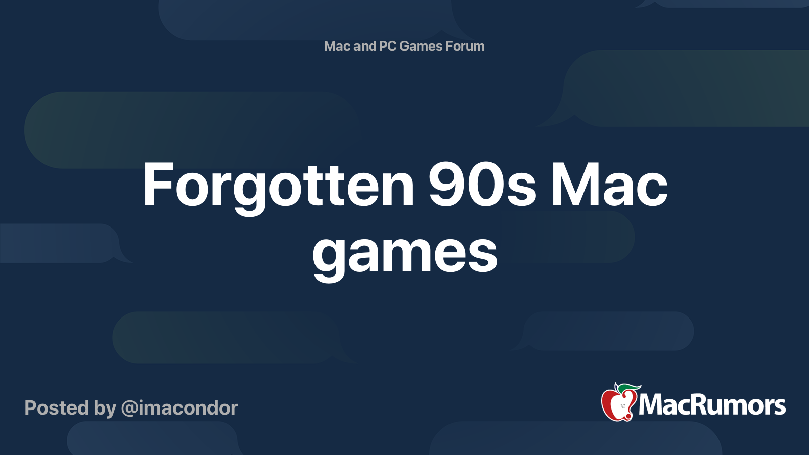 Forgotten 90s Mac games | MacRumors Forums