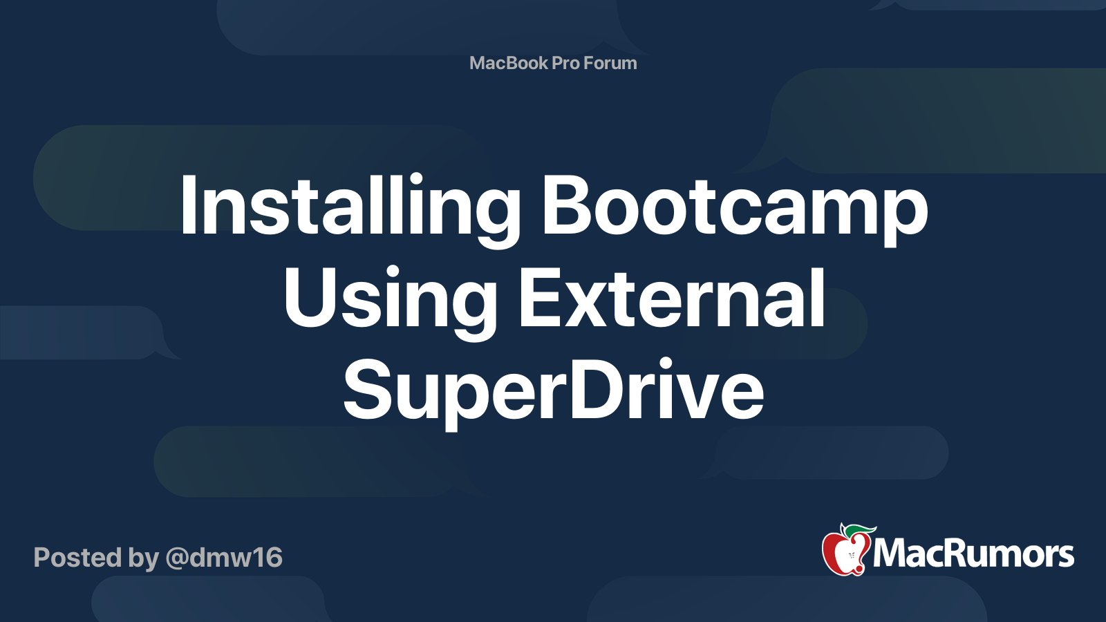 Installing Bootcamp Using External SuperDrive | MacRumors Forums