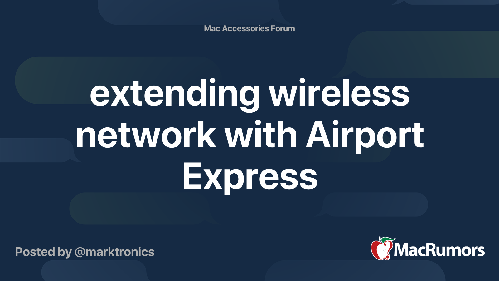 extending wireless network with Airport Express | MacRumors Forums