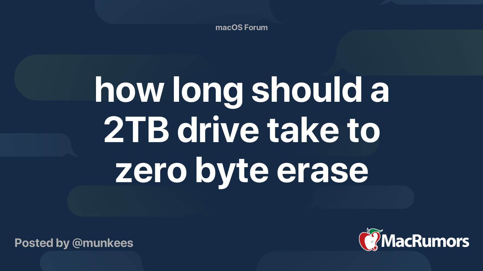 how long should a 2TB drive take to zero byte erase | MacRumors Forums