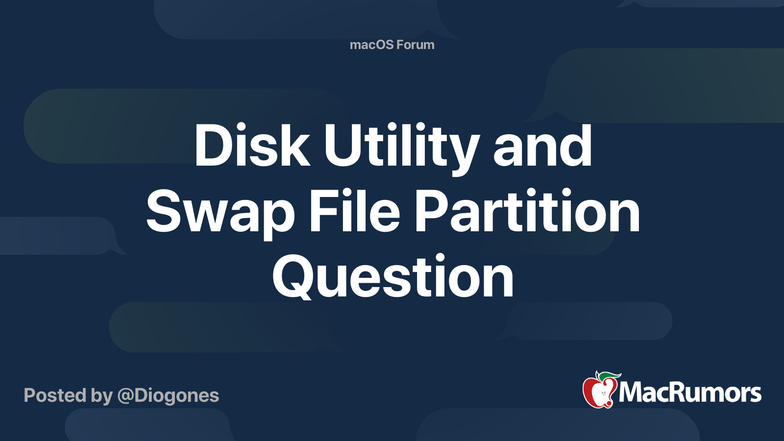 Disk Utility and Swap File Partition Question | MacRumors Forums