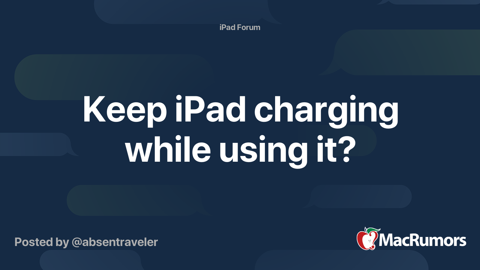 Keep iPad charging while using it? | MacRumors Forums