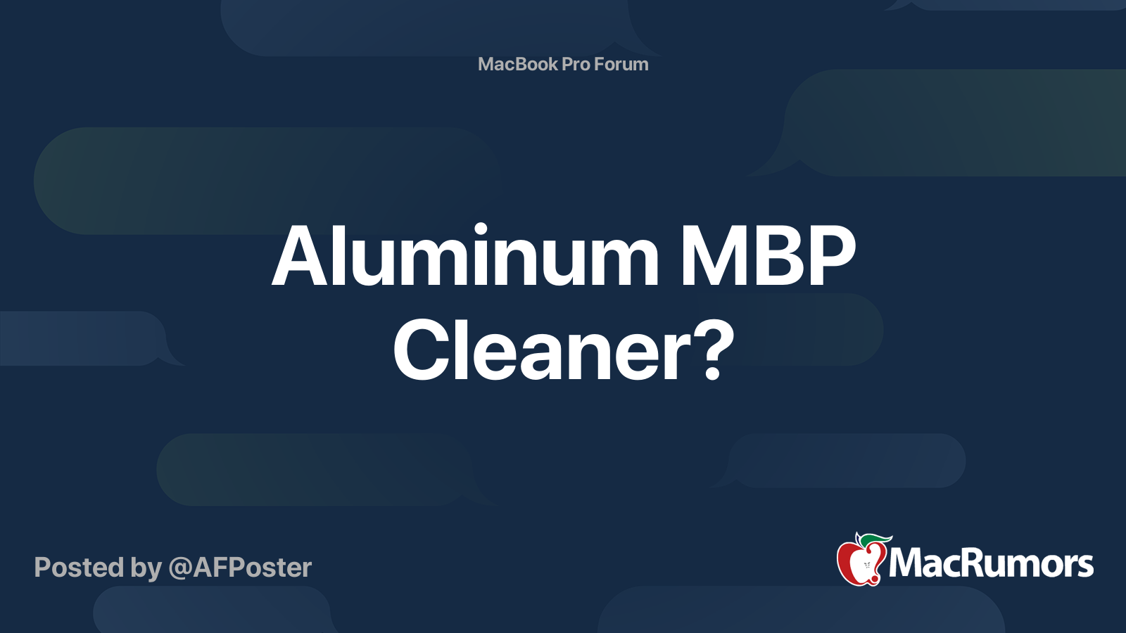 Aluminum MBP Cleaner? | MacRumors Forums