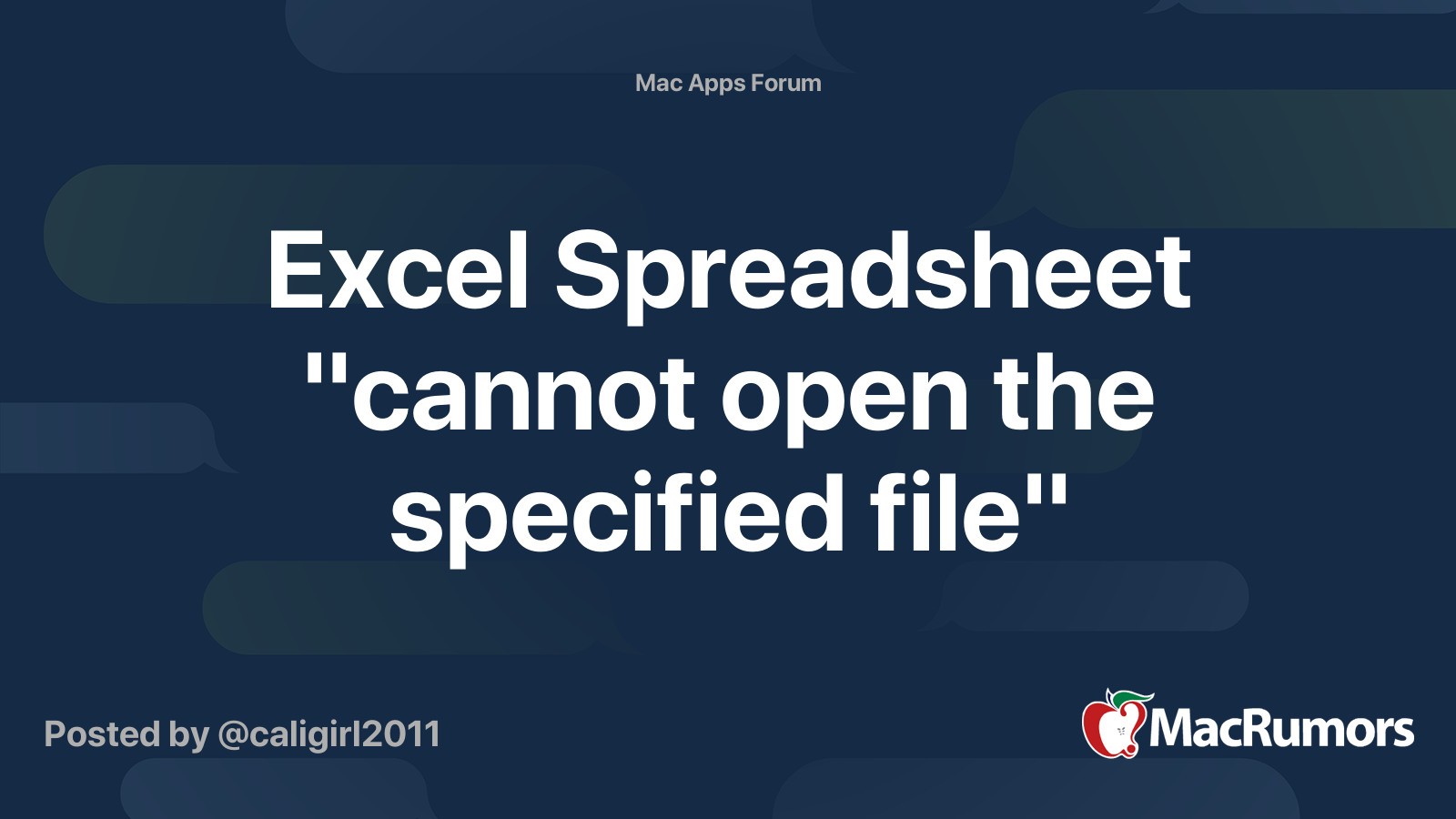 Excel Spreadsheet Cannot Open The Specified File Macrumors Forums