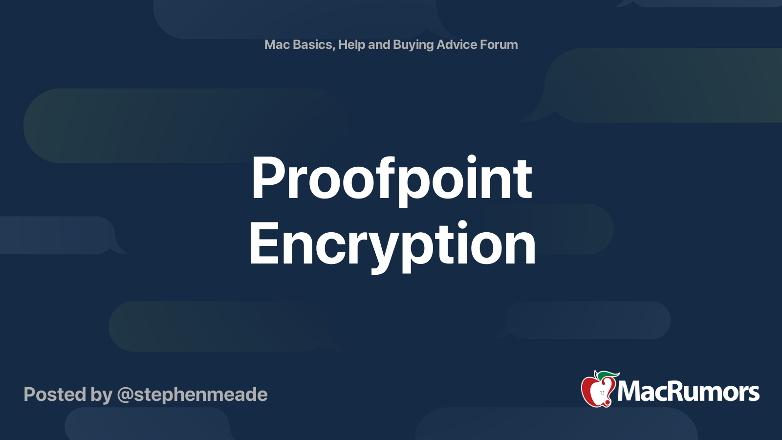 Proofpoint Encryption | MacRumors Forums