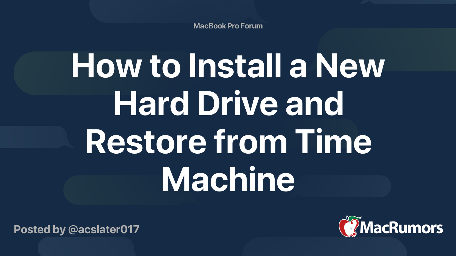 How to Install a New Hard Drive and Restore from Time Machine | MacRumors Forums