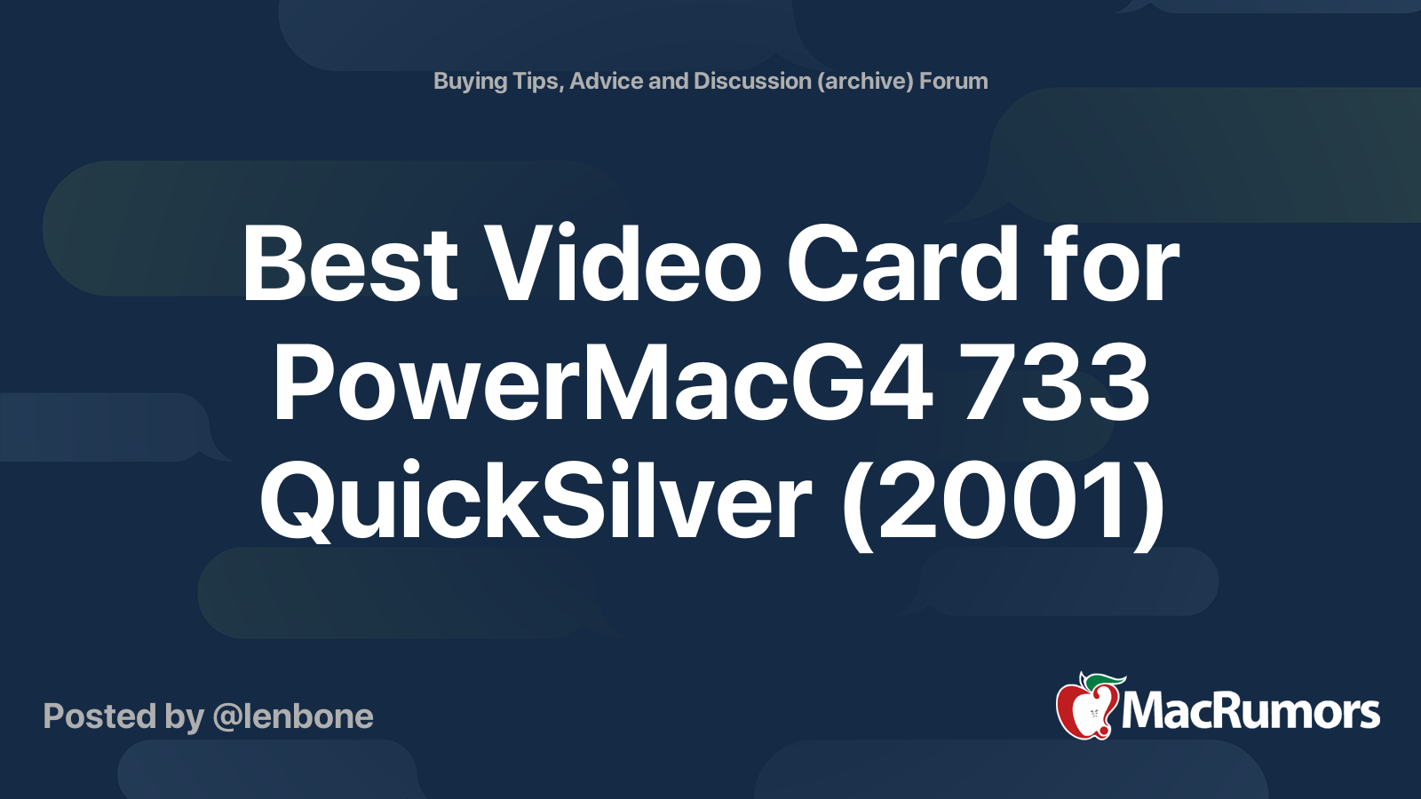 Best Video Card for PowerMacG4 733 QuickSilver (2001) | MacRumors Forums