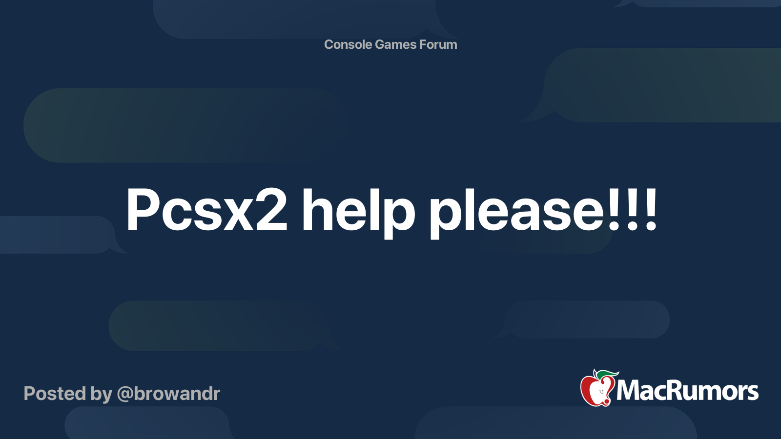 Pcsx2 help please!!! | MacRumors Forums