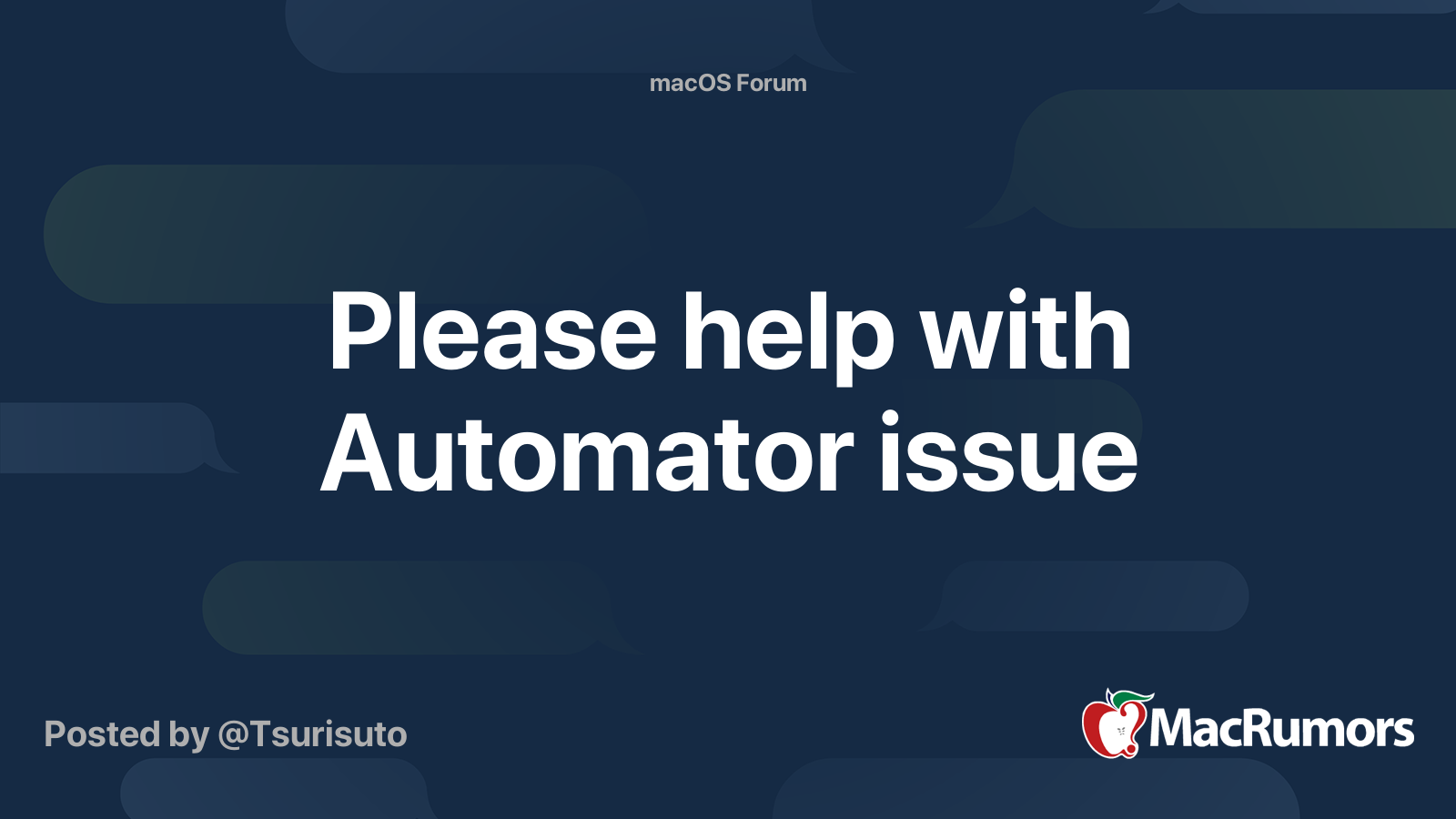 Please help with Automator issue | MacRumors Forums