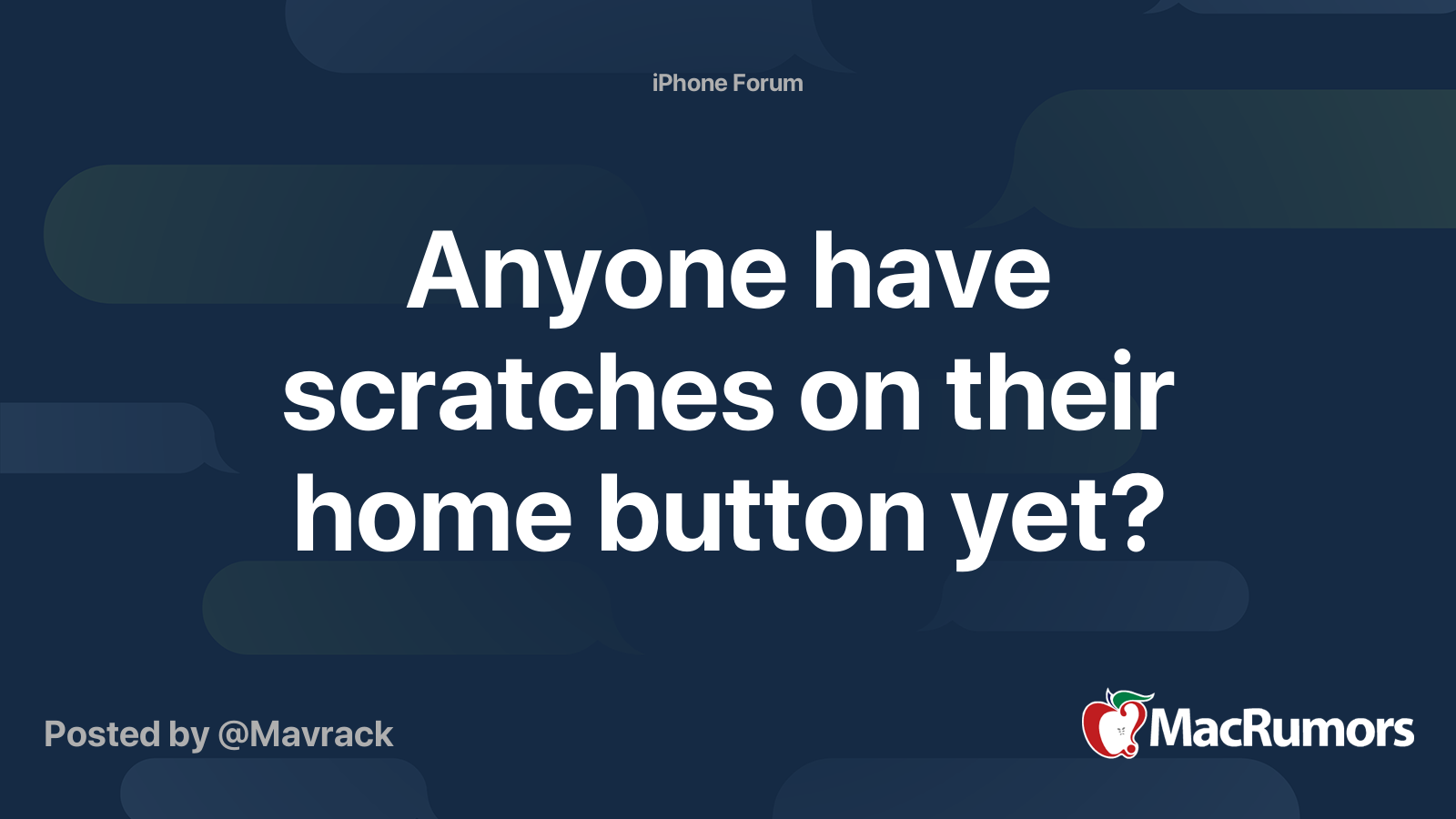 Anyone have scratches on their home button yet? | MacRumors Forums