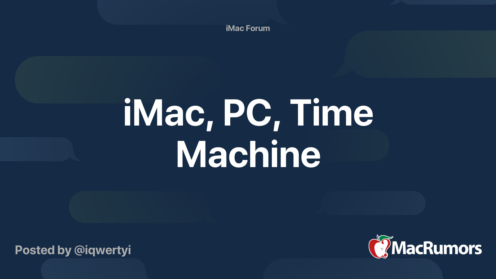 iMac, PC, Time Machine | MacRumors Forums