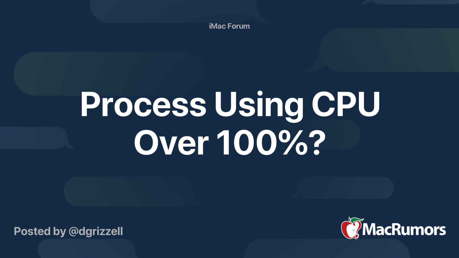 Process Using CPU Over 100%? | MacRumors Forums