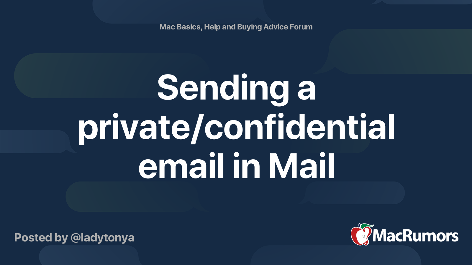 Sending a private/confidential email in Mail | MacRumors Forums