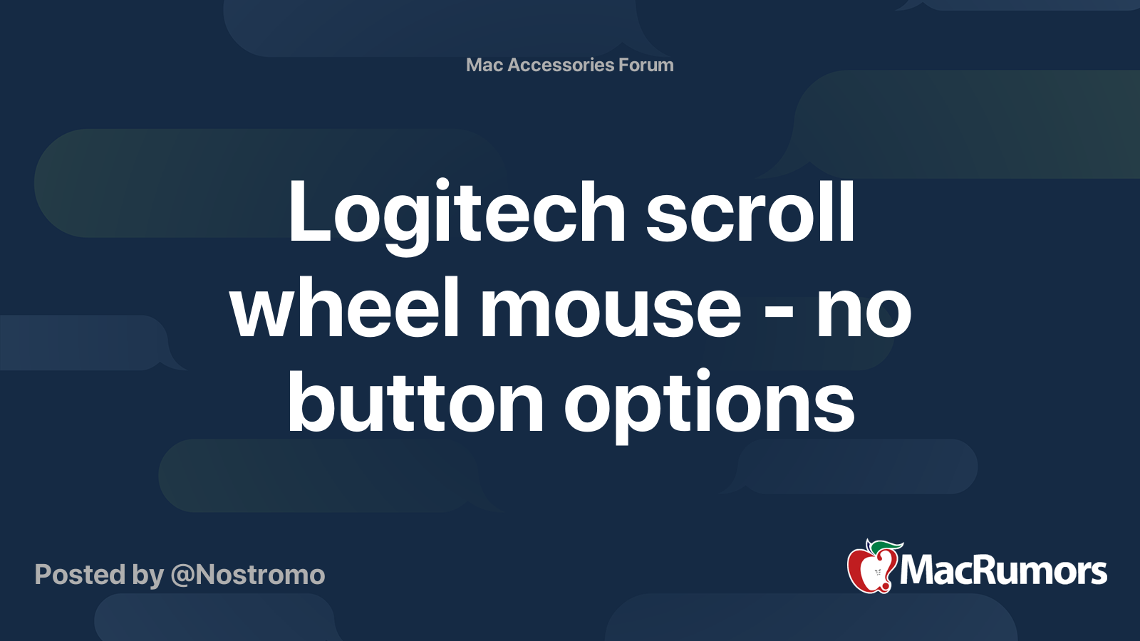 Logitech scroll wheel mouse - no button options | MacRumors Forums