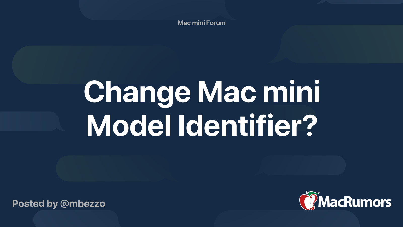 Change Mac mini Model Identifier? | MacRumors Forums