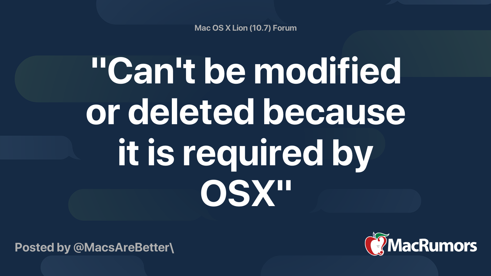 "Can't be modified or deleted because it is required by OSX ...