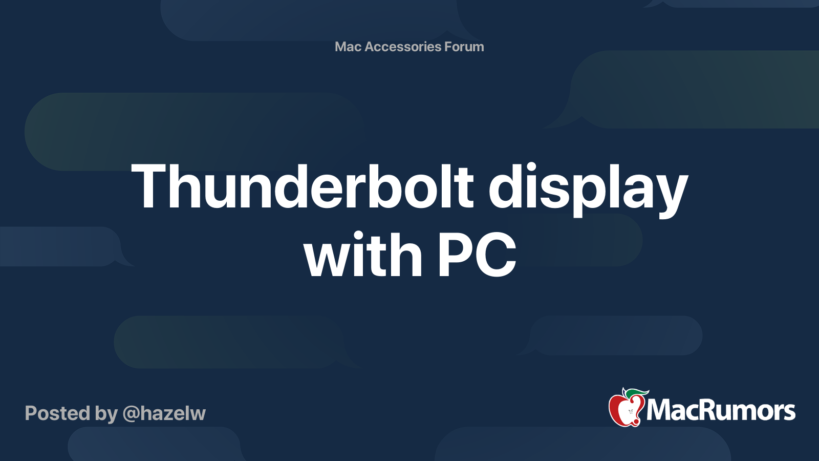 Thunderbolt display with PC | MacRumors Forums
