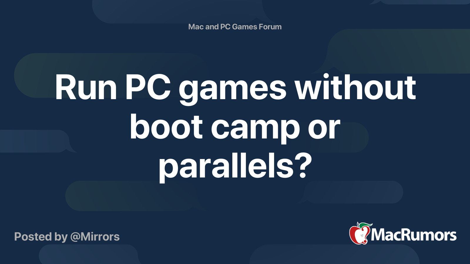 Run PC games without boot camp or parallels? | MacRumors Forums