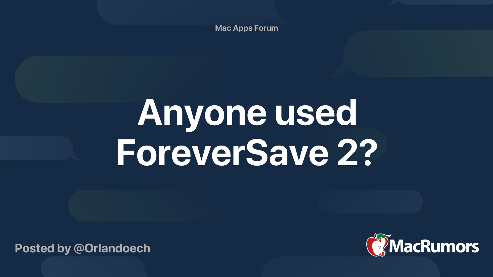 Anyone used ForeverSave 2? | MacRumors Forums