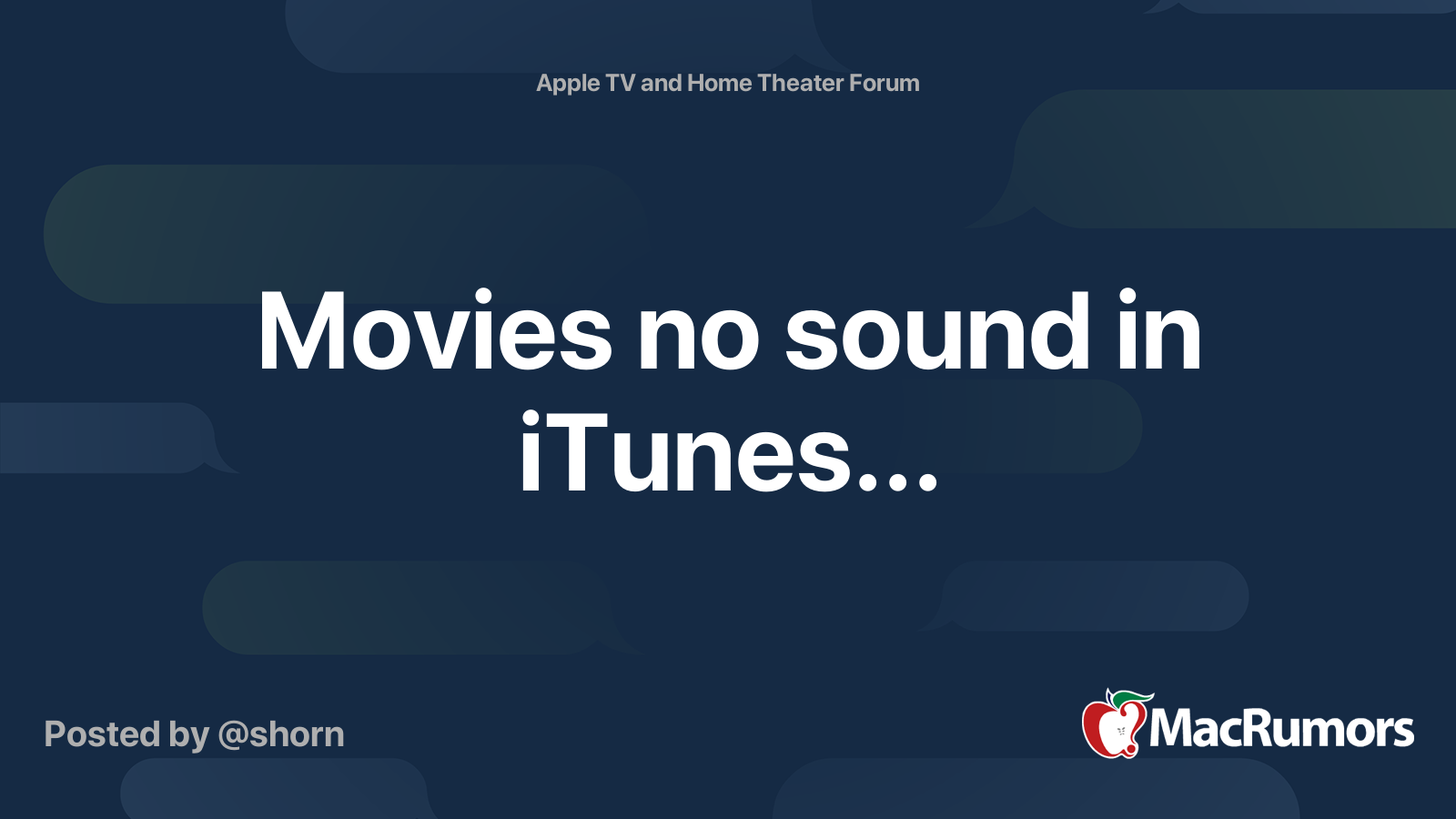 Movies no sound in iTunes... | MacRumors Forums