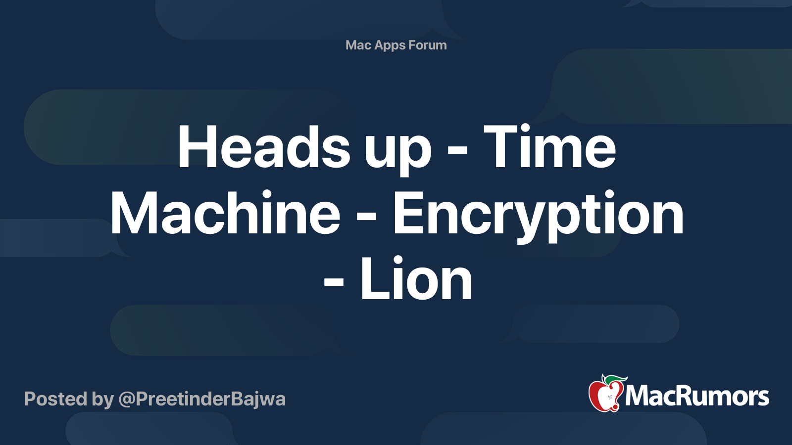 Heads up - Time Machine - Encryption - Lion | MacRumors Forums