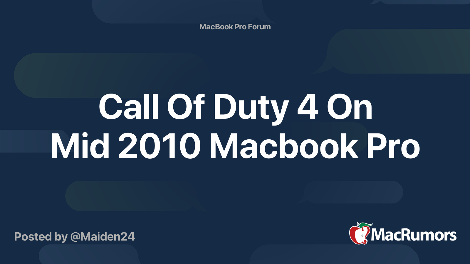 Call Of Duty 4 On Mid 2010 Macbook Pro | MacRumors Forums