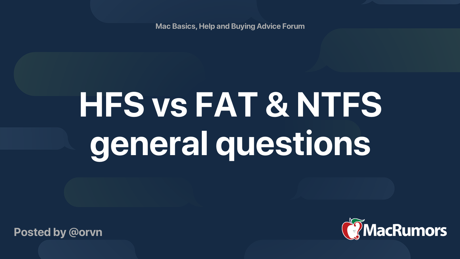 HFS vs FAT & NTFS general questions | MacRumors Forums