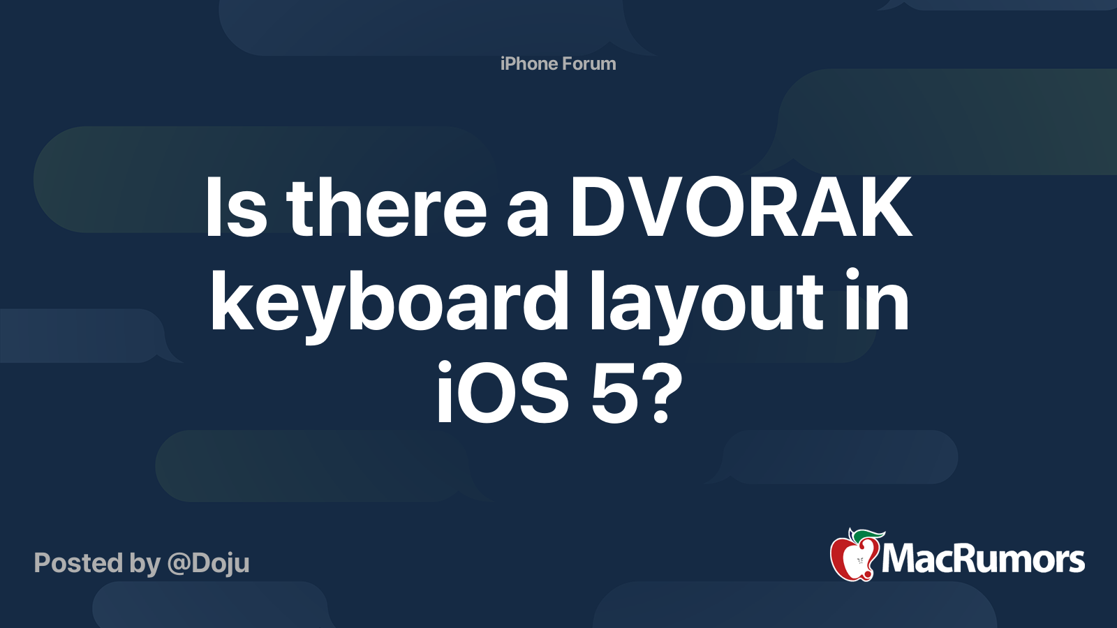 Is there a DVORAK keyboard layout in iOS 5? | MacRumors Forums