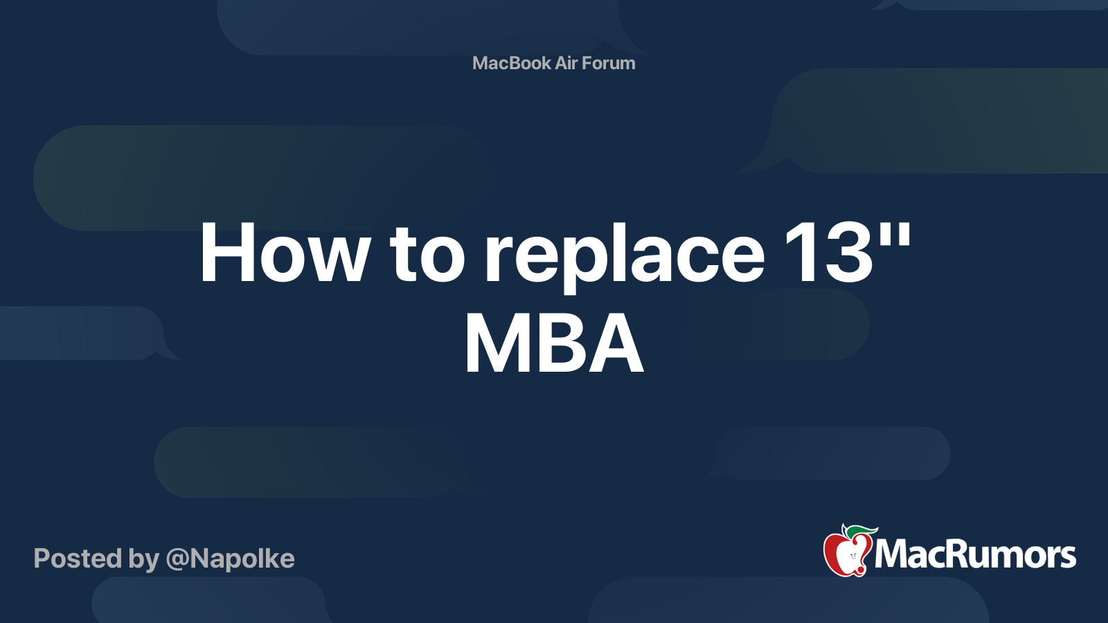 How to replace 13" MBA | MacRumors Forums